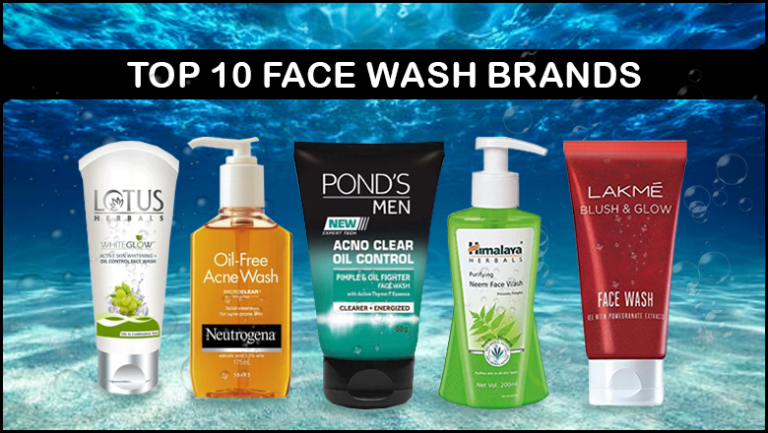 Top 10 Face Wash Brands in India for Fresh & Dirt-Free Skin - LooksGud.com